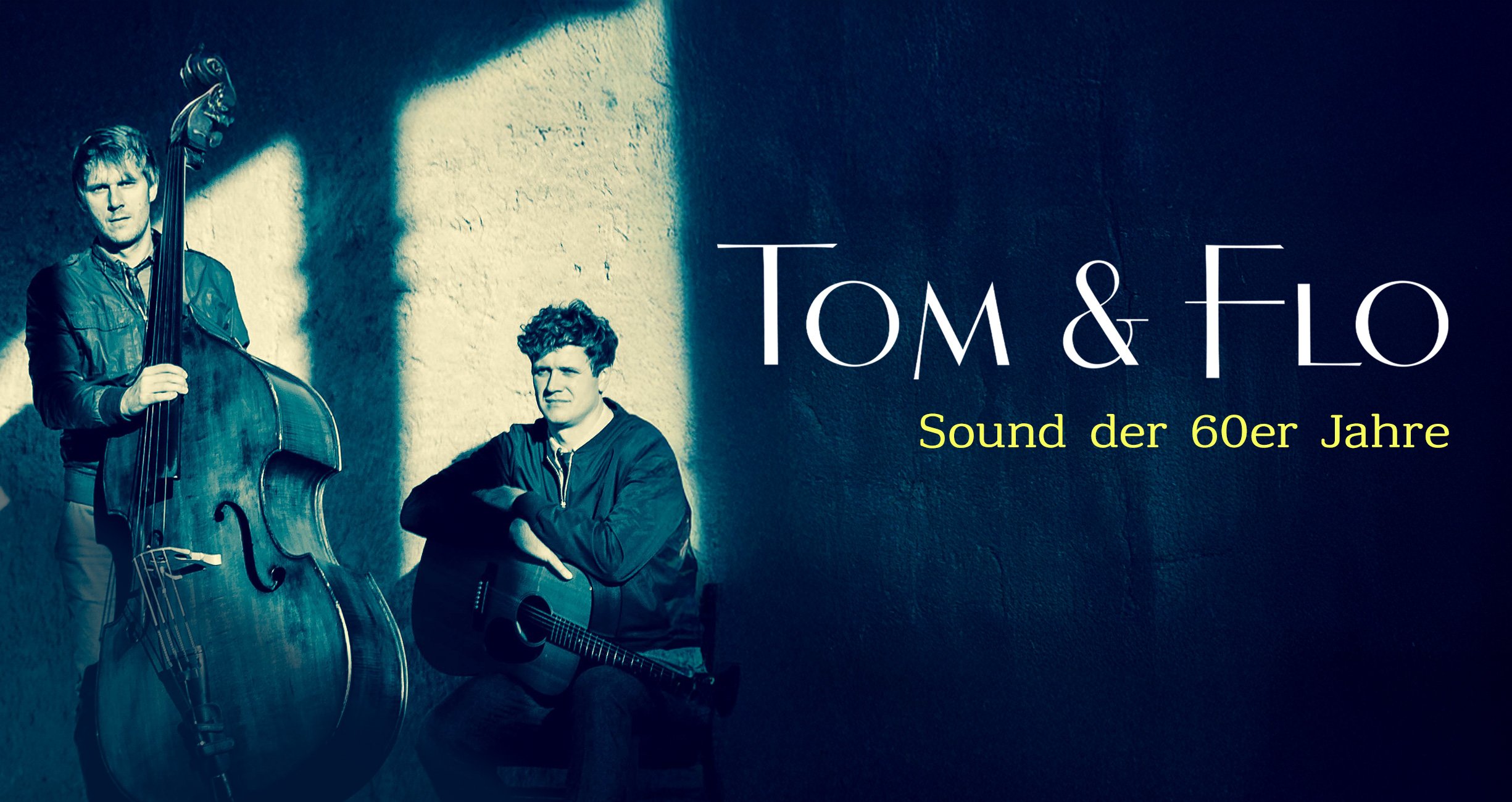 Tickets für Tom & Flo - Sound der 60er Jahre am 05.12.2025 | München Ticket
