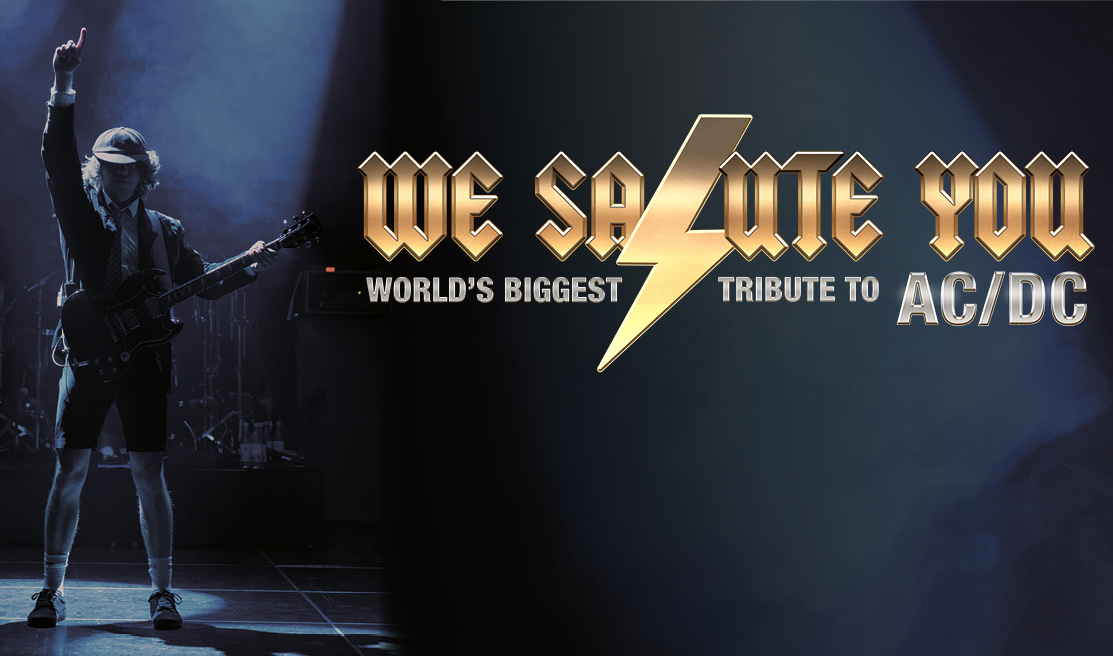 Tickets für WE SALUTE YOU - World's Biggest Tribute To AC/DC am 23.05. ...