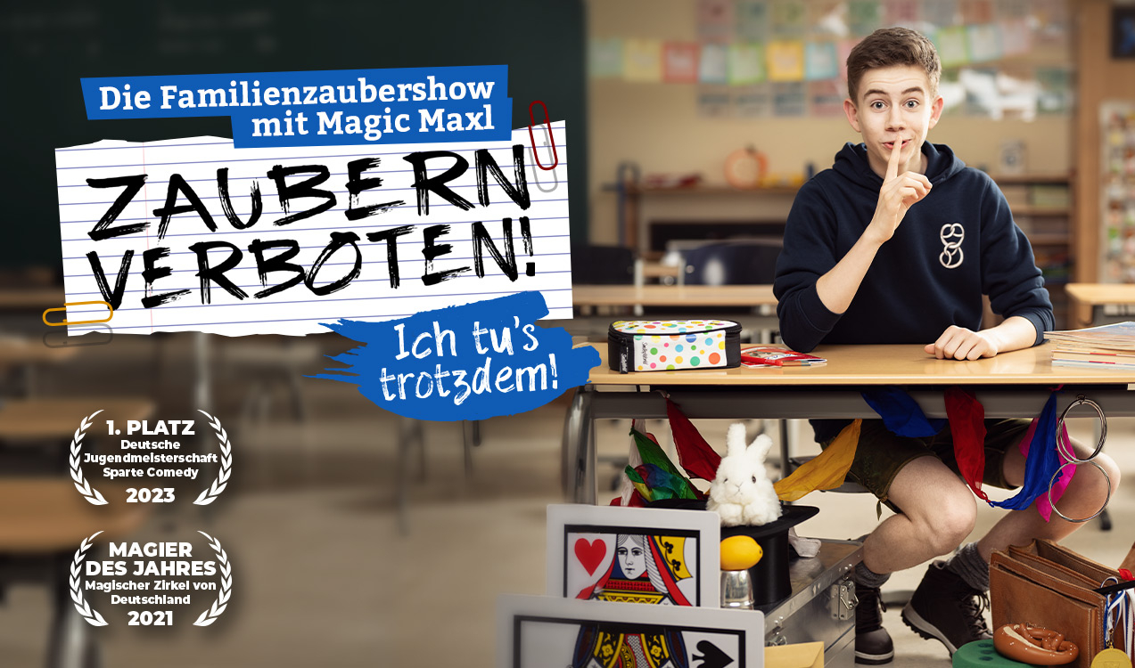 Tickets für Magic Maxl - Zaubern verboten! Ich tu's trotzdem. | München ...